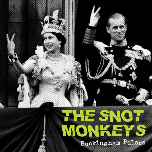 Stream The Snot Monkeys - Buckingham Palace by Andy Tolson | Listen ...