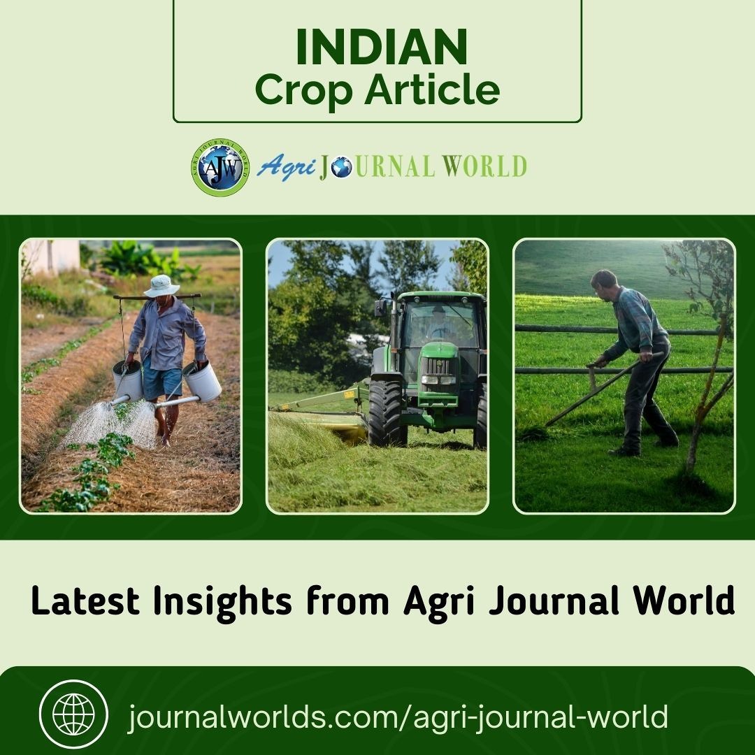 Stream Indian Crop Article – Latest Insights from Agri Journal World by ...