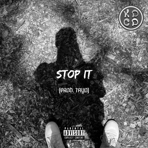 Stream STOP IT (prod. Tayo) by KDCD | Listen online for free on SoundCloud