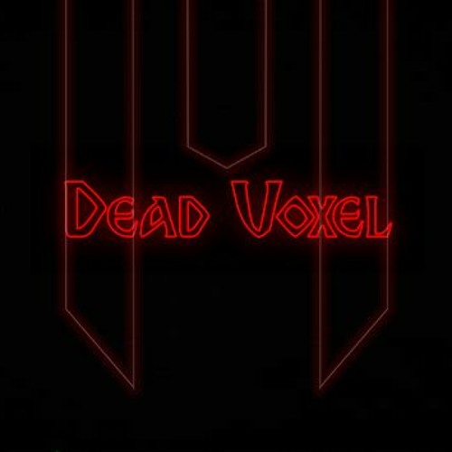 Stream Dead Voxel - Remix (Remastered) by MONOTOPIA | Listen online for ...