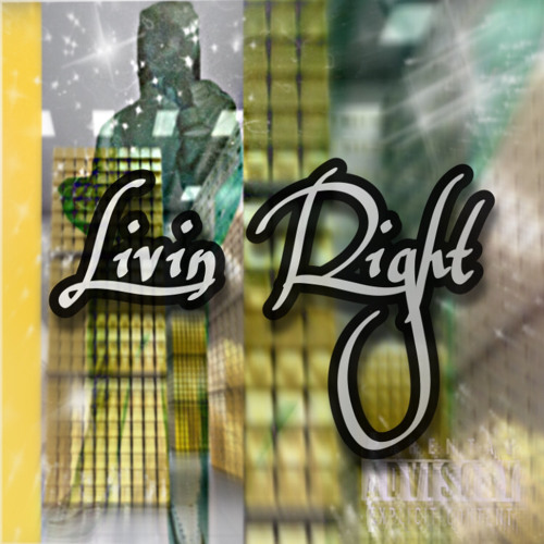 Stream Livin Right by BandManEli | Listen online for free on SoundCloud