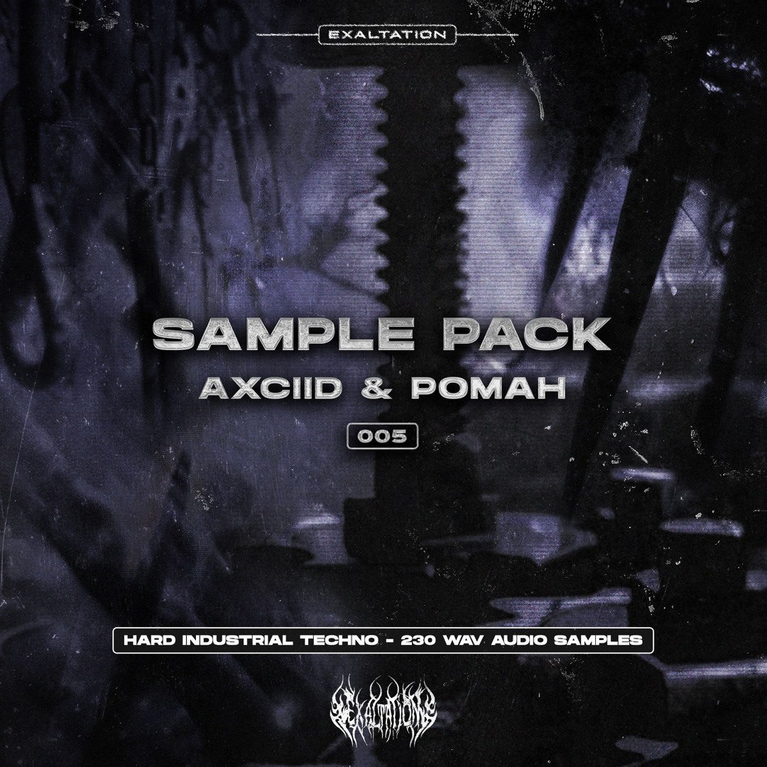 Stream Free Samples | Exaltation Sample Pack 005 - Axciid & Pomah by ...