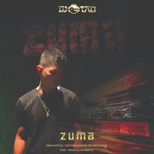 Stream ZUMA SESSIONS: 001 BOSTON (SEPTEMBER 2023) by DJ Tao (1/2 Orient ...