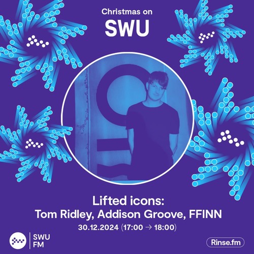 Stream Lifted Icons: Tom Ridley, Addison Groove, FFINN - 30 December ...
