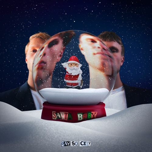 Stream Say So City - Santa Baby by CloudKid | Listen online for free on SoundCloud