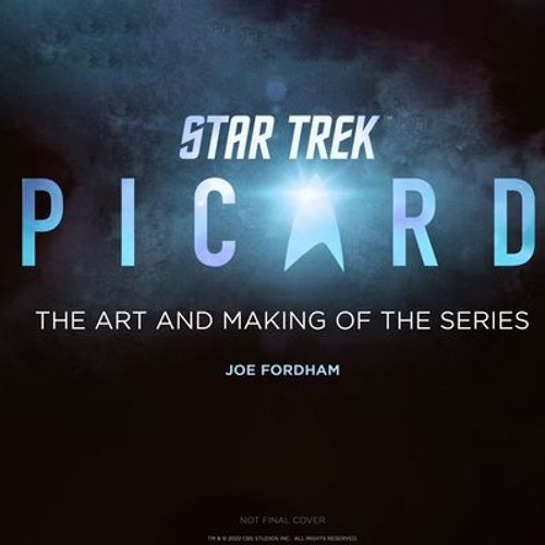 Stream (PDF Download) Star Trek: Picard: The Art and Making of the ...