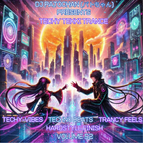 Stream Techy Tekki Techno and Trance Thursdays Volume 52 by DJPatochan | Listen online for free ...