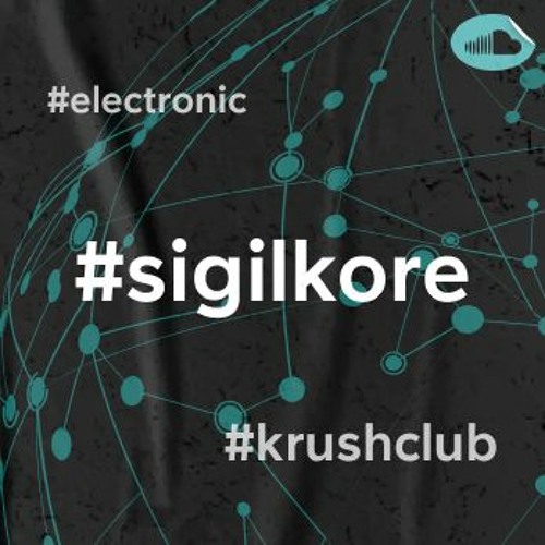 Stream Scenes | Listen to #sigilkore #krushklub & beyond playlist ...
