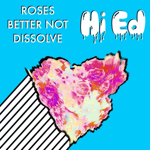 Stream Better Not X Roses X Dissolve (Hi Ed Mashup) by Hi Ed | Listen ...