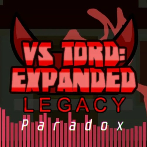 Stream FNF - Tord Expanded Legacy - Paradox by bruh deimos💀 | Listen ... Stream FNF - Tord Expanded Legacy - Paradox by bruh deimos💀 | Listen ...