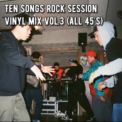 Stream Ten Songs Rock Session Vinyl Mix Vol.3 (All 45's) by justrocizm ...