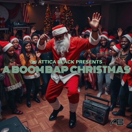 Stream A Boom Bap Christmas by Attica Black | Listen online for free on ...