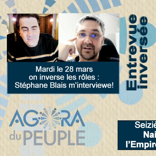 Stream Agora16_Stéphane Blais et Sylvain Laforest_Empire des banques by ...