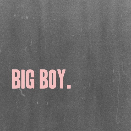 Stream Big Boy by Picture The Scene | Listen online for free on SoundCloud