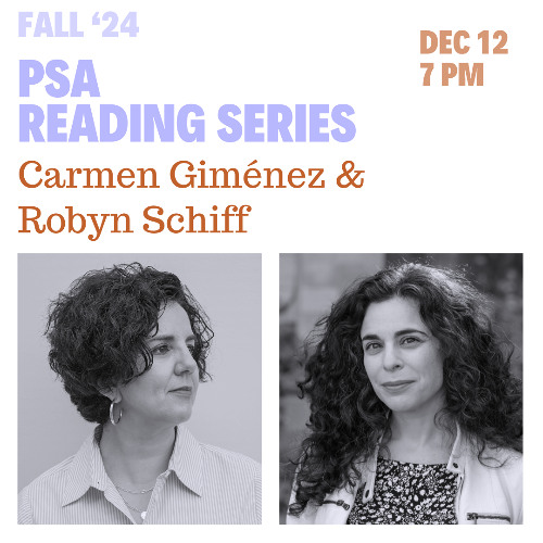 Stream PSA Reading Series: Carmen Giménez & Robyn Schiff (December 12 ...