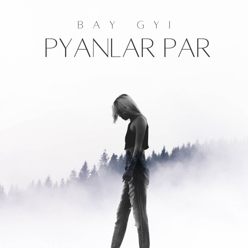 Stream Pyanlar Par by Bay Gyi | Listen online for free on SoundCloud