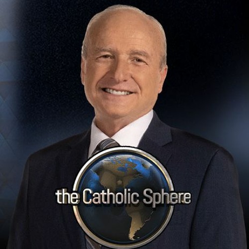 Stream The Catholic Sphere (Encore) 10/31/21 - The Ascension & Pray The ...