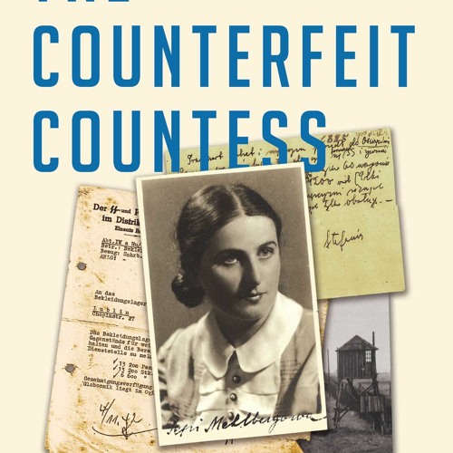 Stream [Download] The Counterfeit Countess: The Jewish Woman Who ...