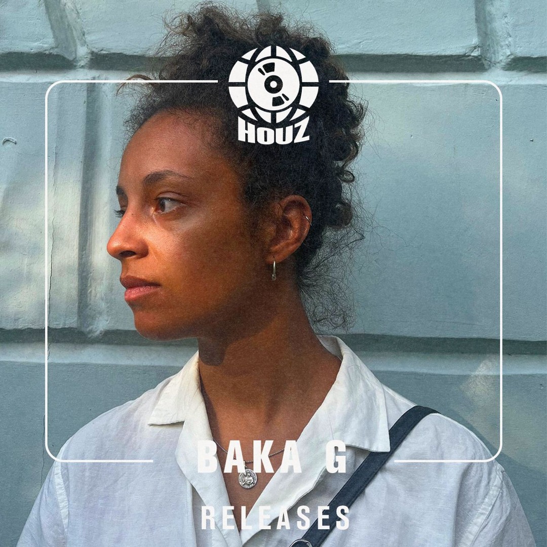 Stream Baka G | Listen to HOUZ Releases - Baka G playlist online for ...