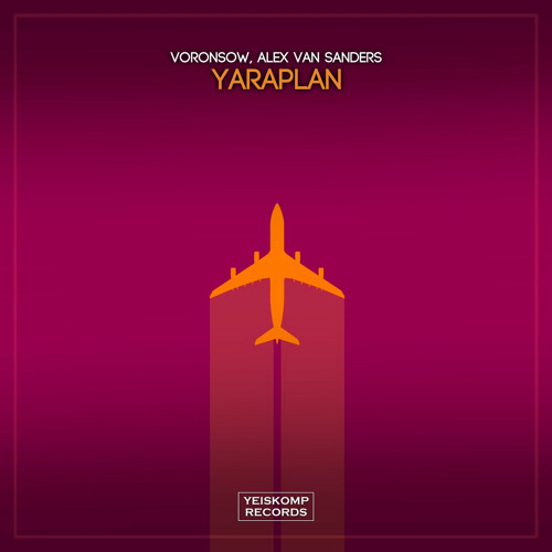 Stream Voronsow, Alex van Sanders - Yaraplan by Yeiskomp Records ...