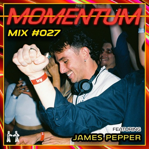 Stream Momentum Mix #027 - Ft. James Pepper by Momentum Mag | Listen ...