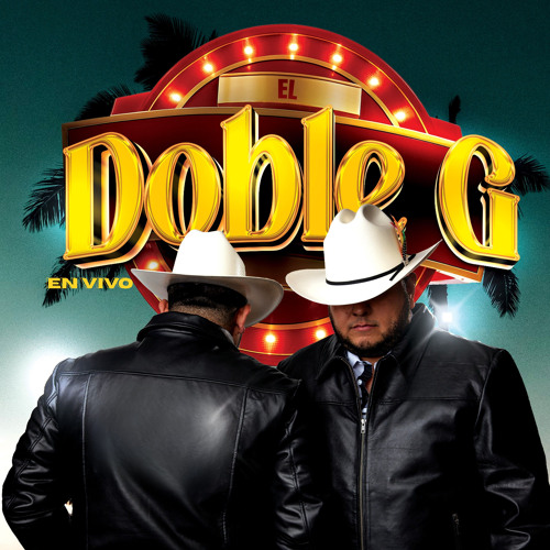 Stream El Doble G by Los 2 Generales | Listen online for free on SoundCloud