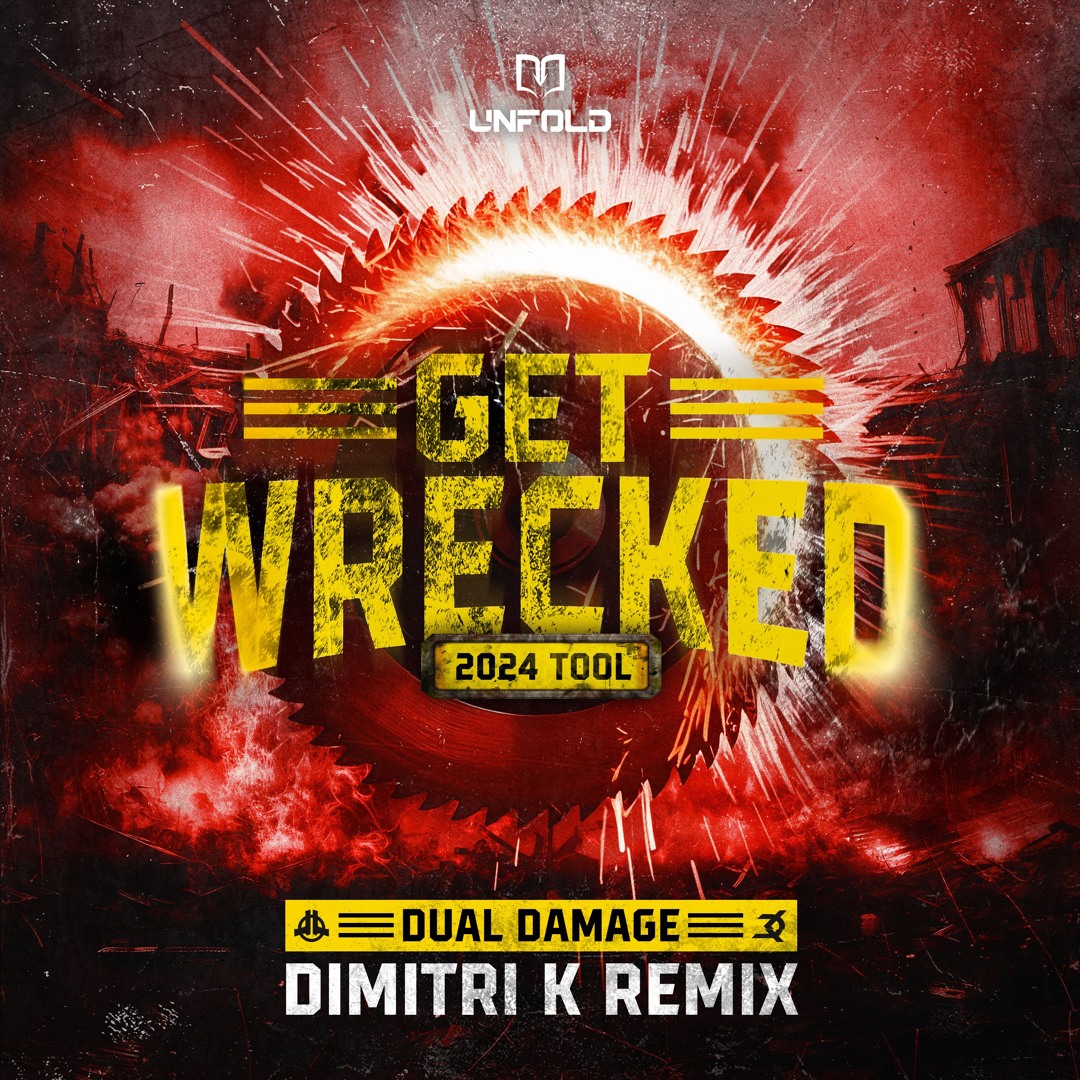 Stream Dual Damage - Get Wrecked 2024 Tool (Dimitri K Remix) by Unfold ...