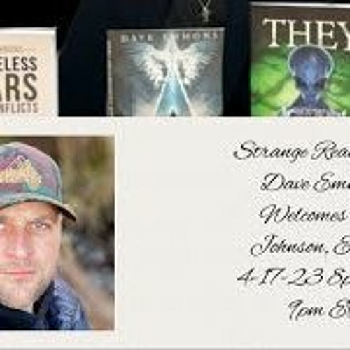 Stream episode Strange Reality With Dave Emmons Welcomes Toby Johnson, 04 - 17 - 23 - Bigfoot ...