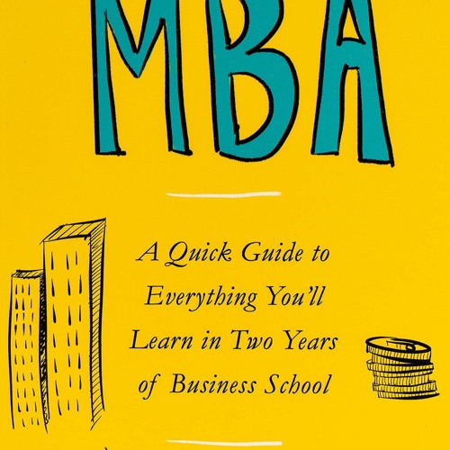 Stream Read The Visual Mba Your Shortcut To A World Class Business
