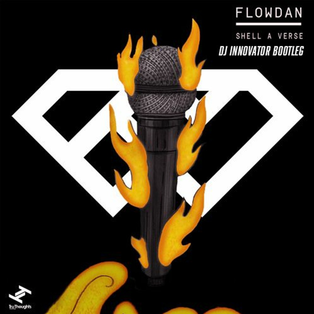 Stream Shell A Verse Flowdan - DJ Innovator Bootleg (Free Download) by ...