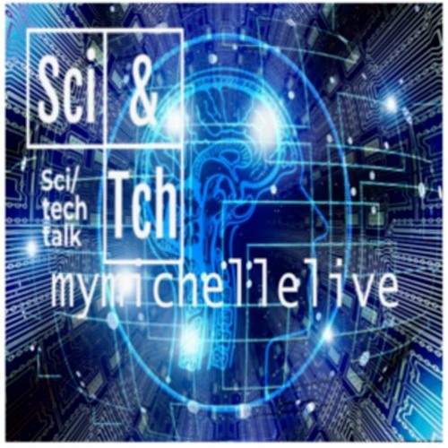 Stream episode SCI TECH TALK by MyMichelleLive: S1E10 Is there such a thing as a Christmas ...