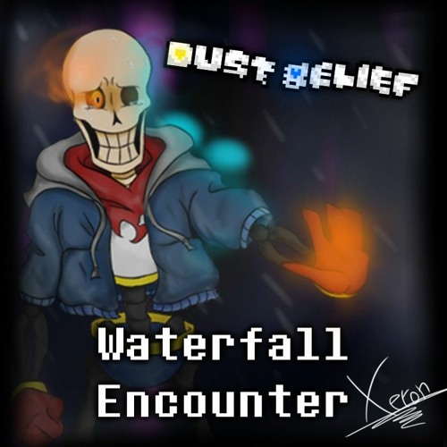 Stream [Nickolas!Dustbelief] Waterfall Encounter (Cover) by https ...