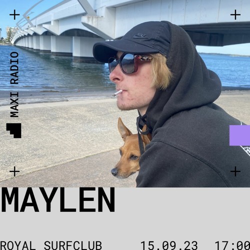 Stream Royal Surfclub Takeover w/ Maylen 15-09-2023 by Maxi Radio ...