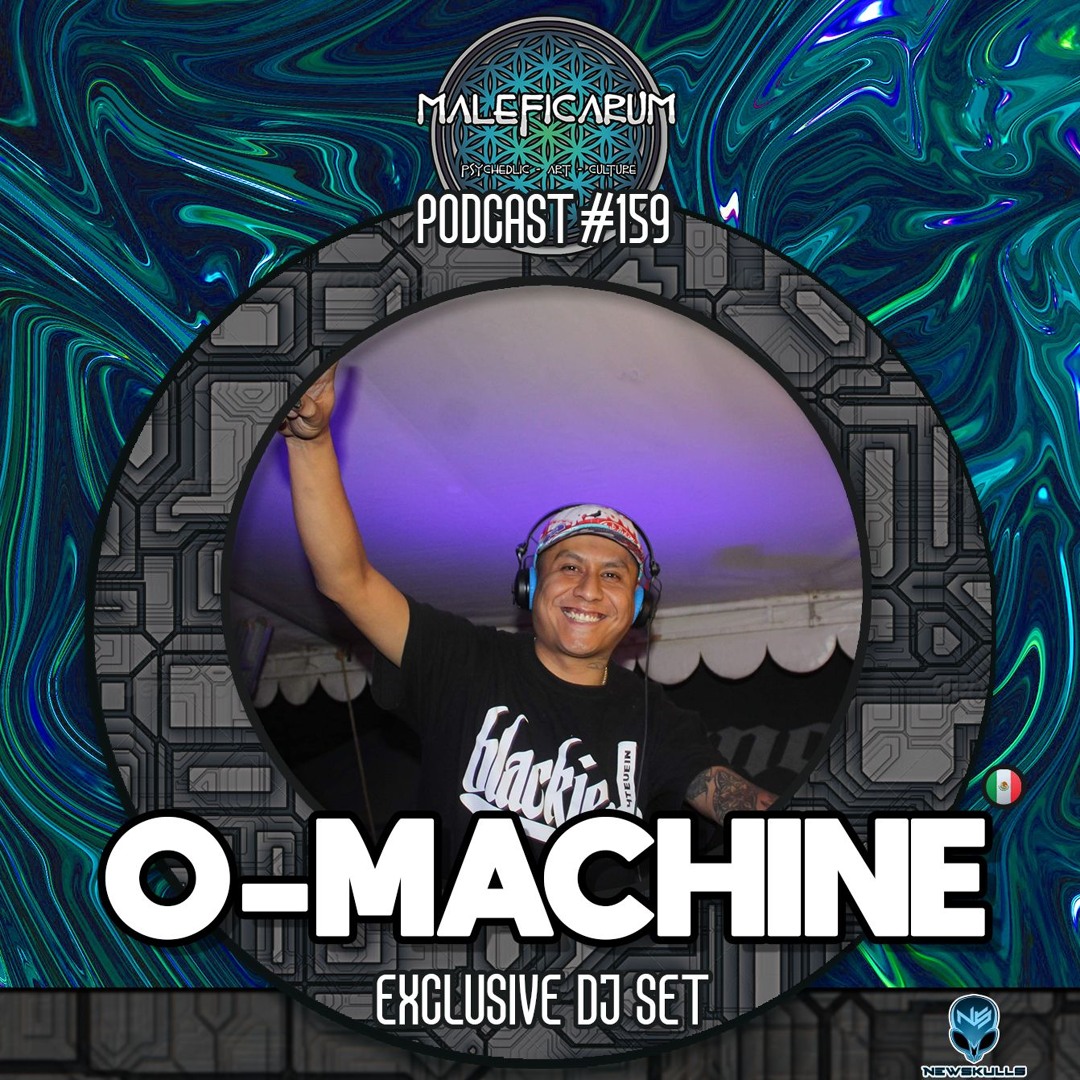 Stream Exclusive Podcast #159 | with O-MACHINE (New Skulls Records) by ...