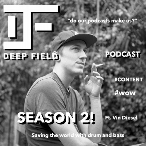 Stream Deep Field Podcast Season 2 Episode 1 by Deep Field | Listen ...