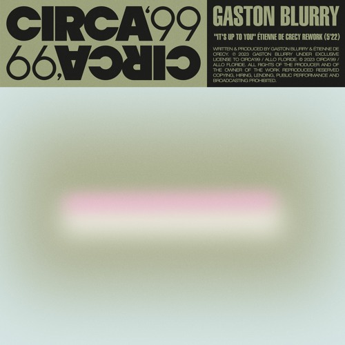 Stream Gaston Blurry - It's Up To You (Étienne de Crécy Rework) by ...