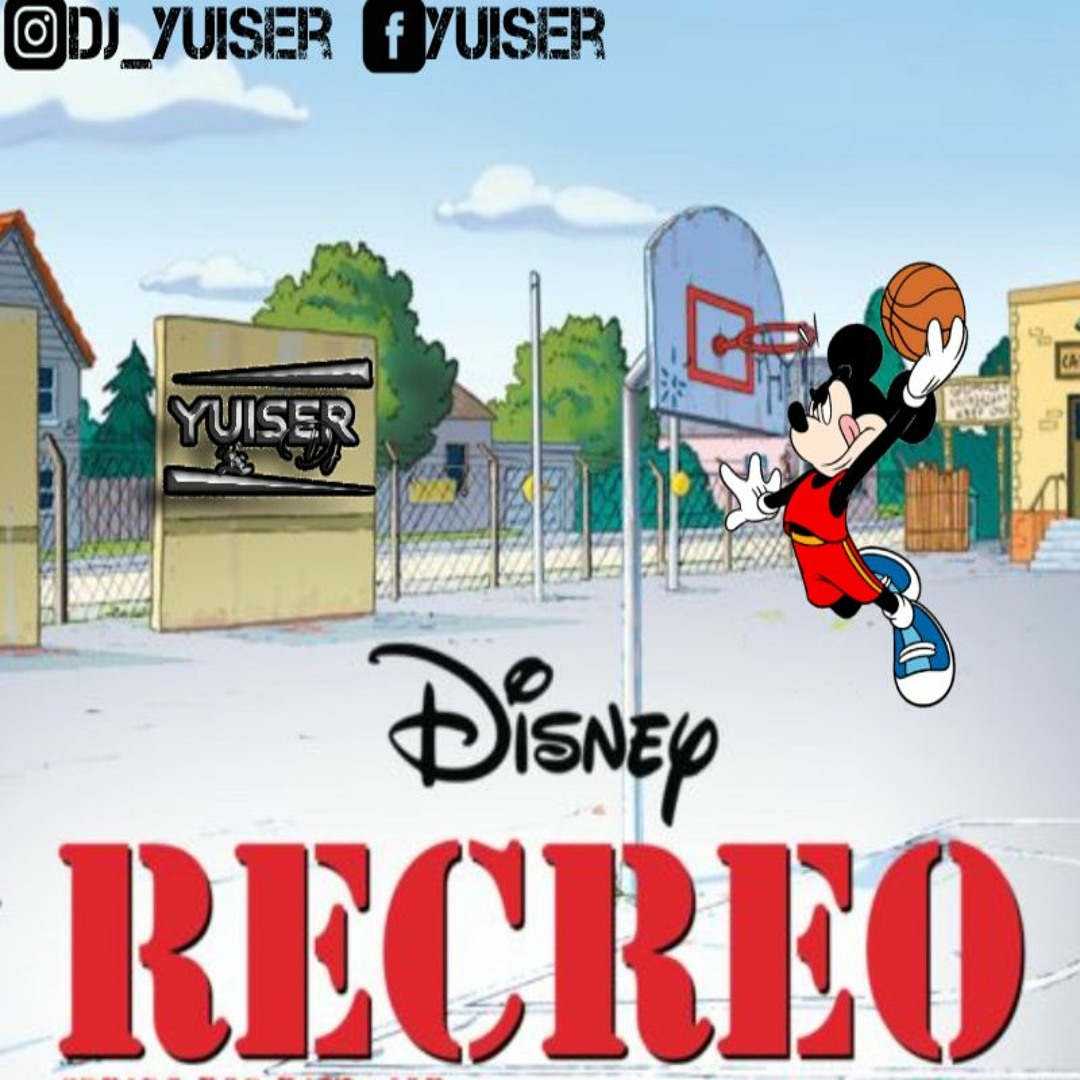 Stream UN RECREO EN DISNEY by Dj Yuiser | Listen online for free on ...