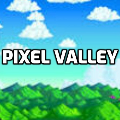 Stream Pixel Valley by Adam H. | Listen online for free on SoundCloud