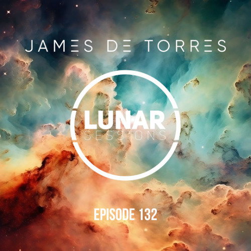Stream James de Torres - Lunar Sessions 132 by James De Torres | Listen ...