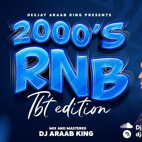 Stream 2000s R&B Mix | Best of 2000s R&B Hits | Dj Araab | Ft. Justin ...