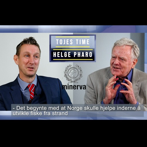 Stream Tojes time: Helge Pharo by Nettavisen Minerva | Listen online ...