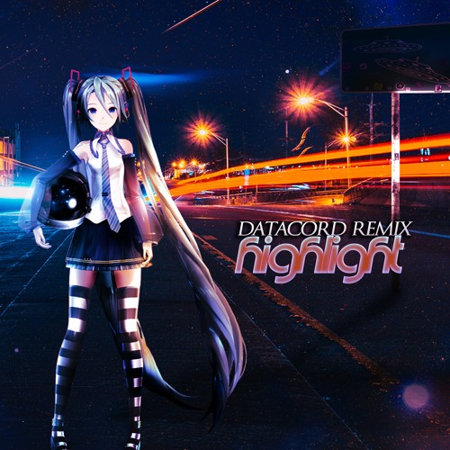 Stream Highlight - Datacord Remix [KIRA feat. Hatsune Miku] Miku Expo ...