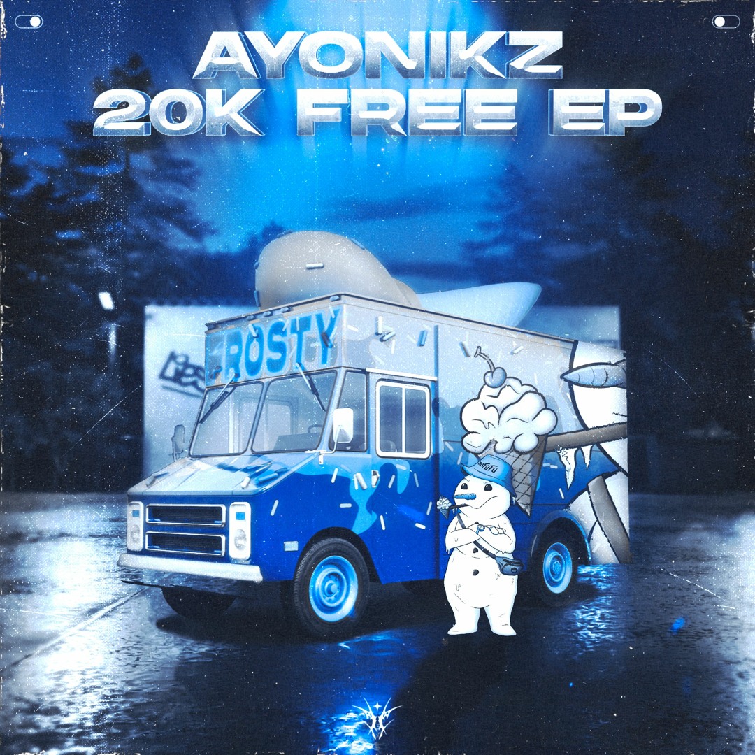 Stream AYONIKZ | Listen to 20K FREE EP [OUT NOW] playlist online for ...