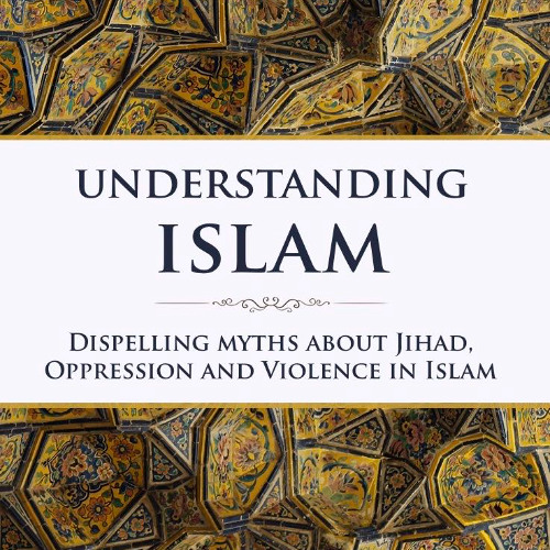 Stream Understanding Islam from Al Islam Audio | Listen online for free ...
