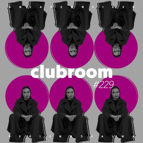Stream Club Room 229 with Anja Schneider by Anja Schneider | Listen ...