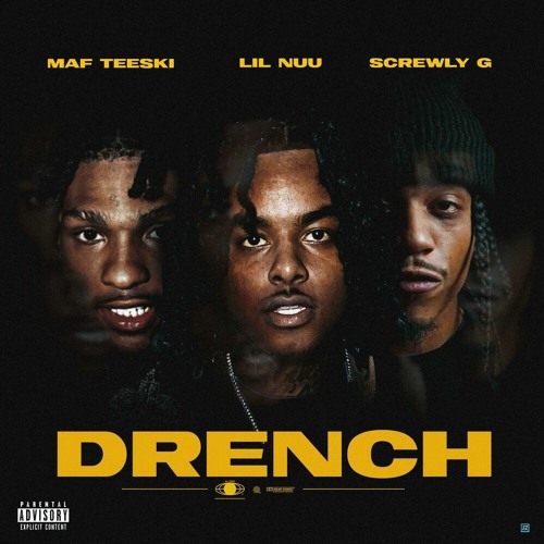 Stream Drench (feat. Lil Nuu & MAF Teeski) by Screwly G | Listen online ...