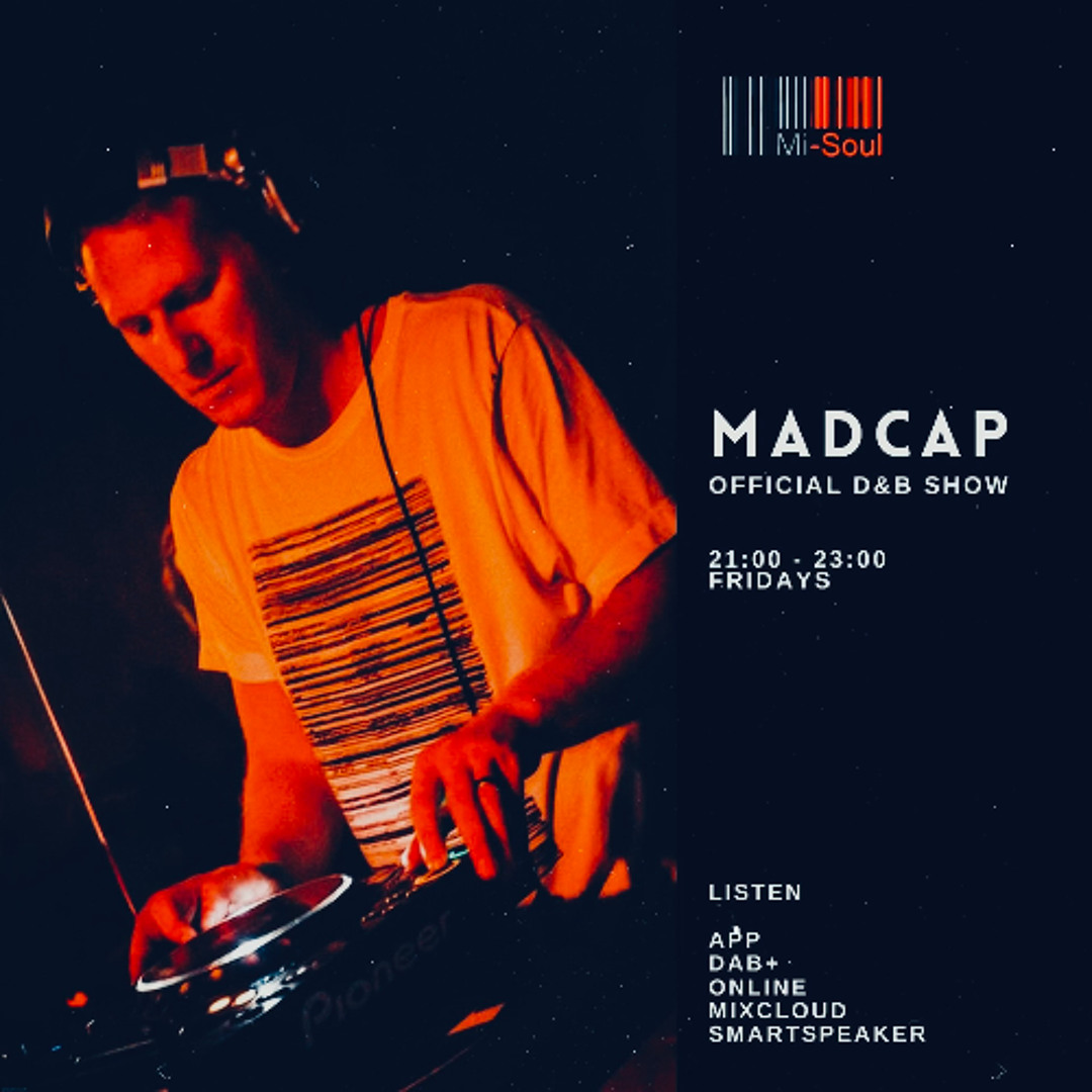 Stream The Official DNB Show Hosted By Madcap _ Mi-Soul Radio _ 21-11 ...