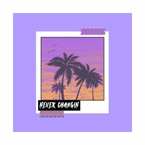 Stream Never Changin by Huntr | Listen online for free on SoundCloud Stream Never Changin by Huntr | Listen online for free on SoundCloud