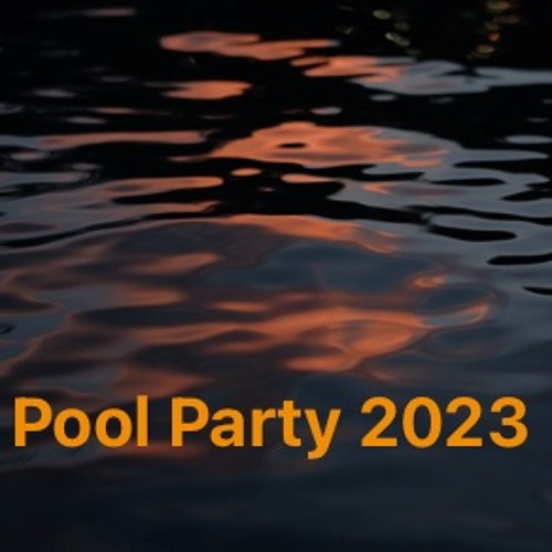 Stream Pool Party 2023 by Gate | Listen online for free on SoundCloud