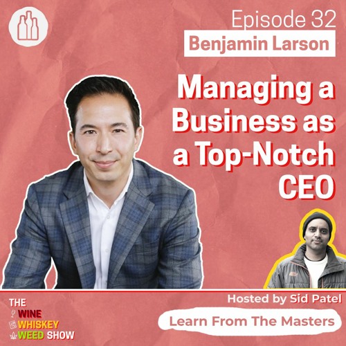Stream episode Episode 32 : Managing A Business As A Top - Notch CEO ...